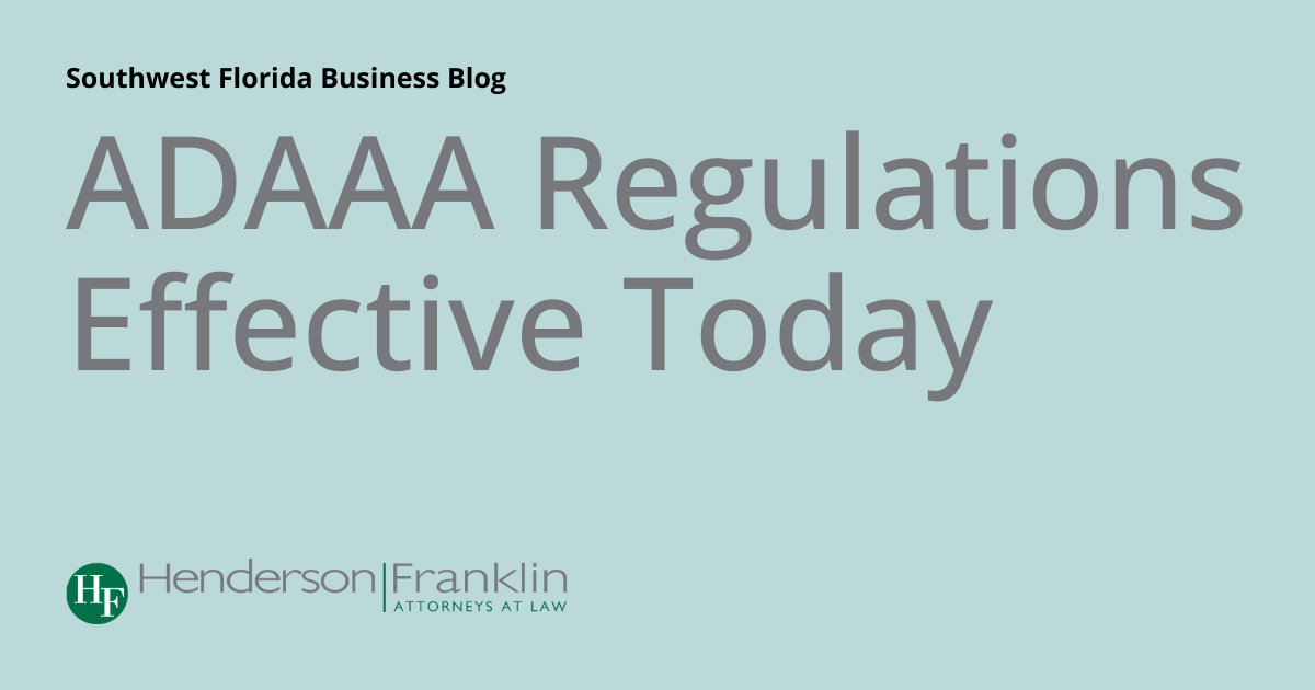 ADAAA Regulations Effective Today | Southwest Florida Business Blog