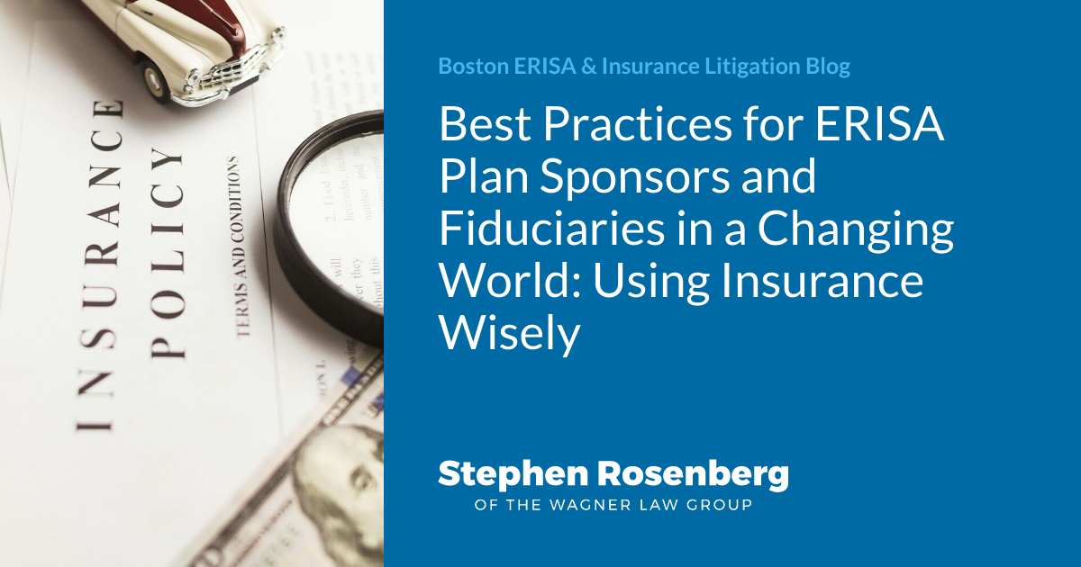 Best Practices for ERISA Plan Sponsors and Fiduciaries in a Changing ...