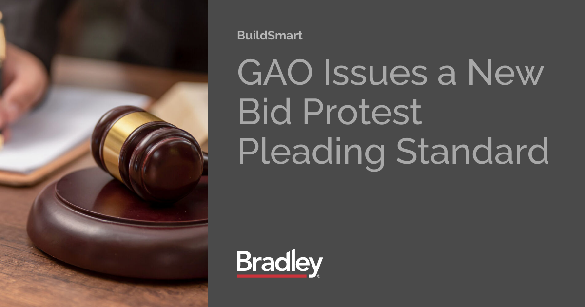 GAO Issues a New Bid Protest Pleading Standard | BuildSmart