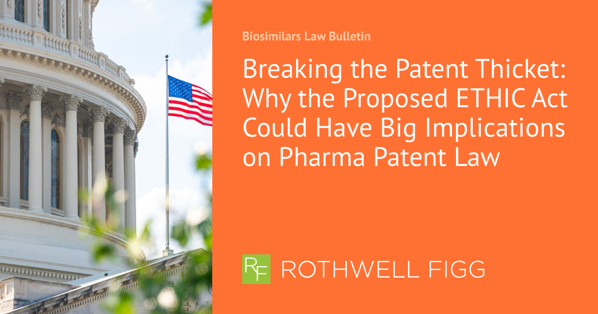 Breaking the Patent Thicket: Why the Proposed ETHIC Act Could Have Big ...