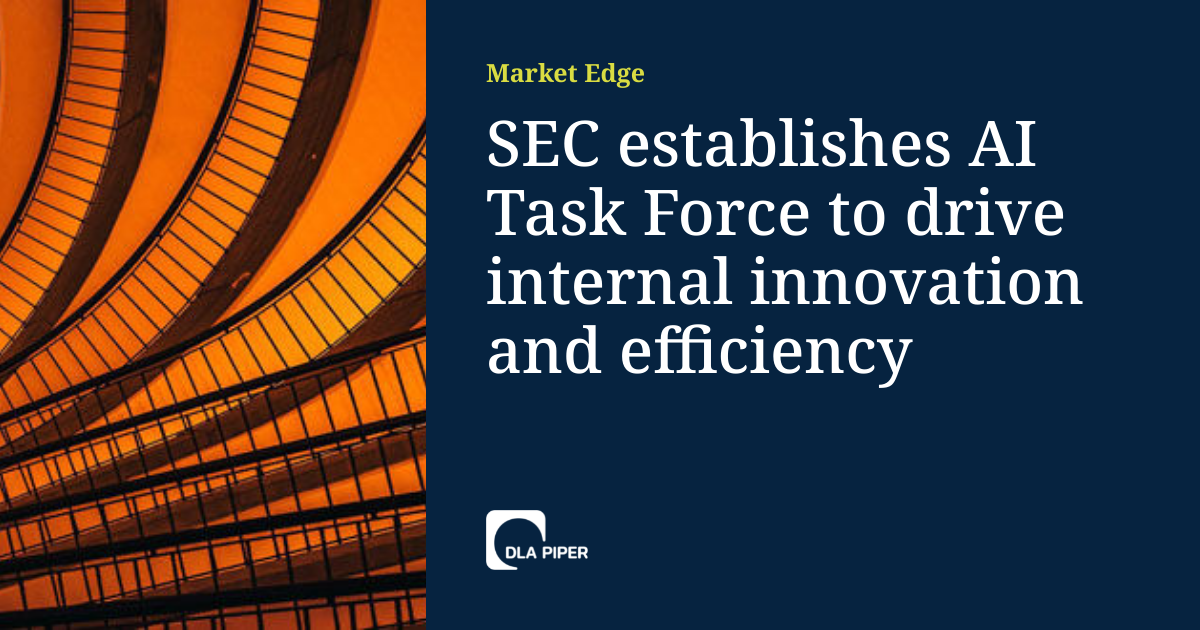 SEC establishes AI Task Force to drive internal innovation and ...