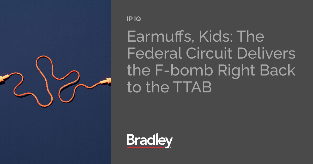 Earmuffs, Kids: The Federal Circuit Delivers the F-bomb Right Back to ...