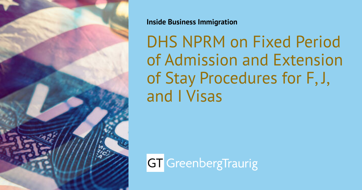 DHS NPRM on Fixed Period of Admission and Extension of Stay Procedures ...