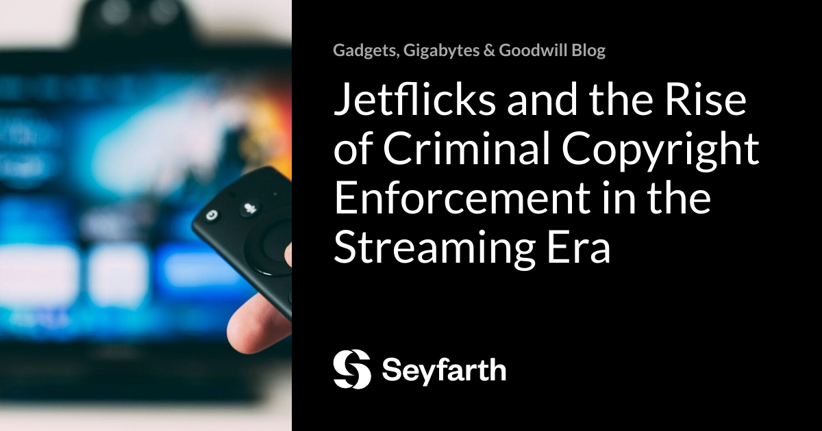 Jetflicks and the Rise of Criminal Copyright Enforcement in the ...