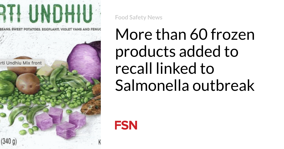 More than 60 frozen products added to recall linked to Salmonella ...