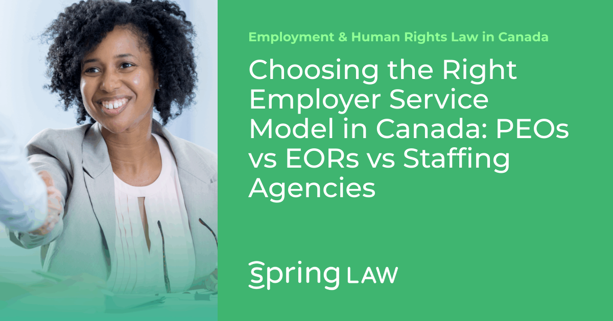 Choosing the Right Employer Service Model in Canada: PEOs vs EORs vs ...