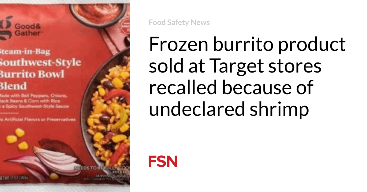Frozen burrito product sold at Target stores recalled because of ...