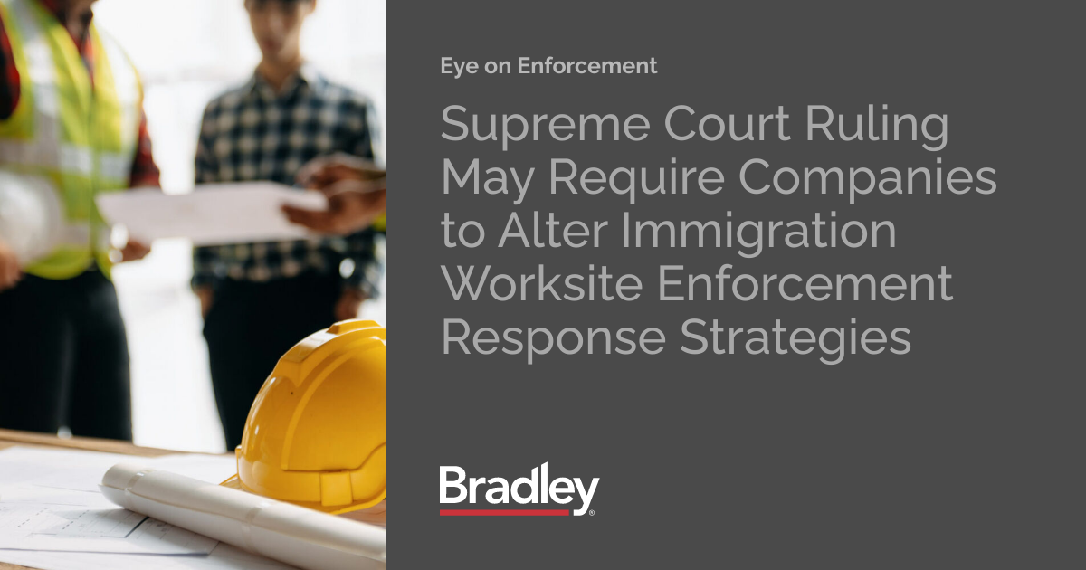 Supreme Court Ruling May Require Companies to Alter Immigration ...