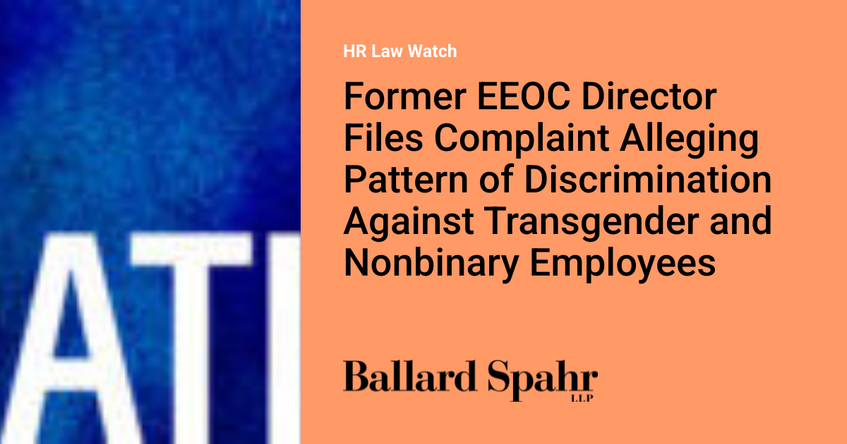 Former EEOC Director Files Complaint Alleging Pattern of Discrimination ...