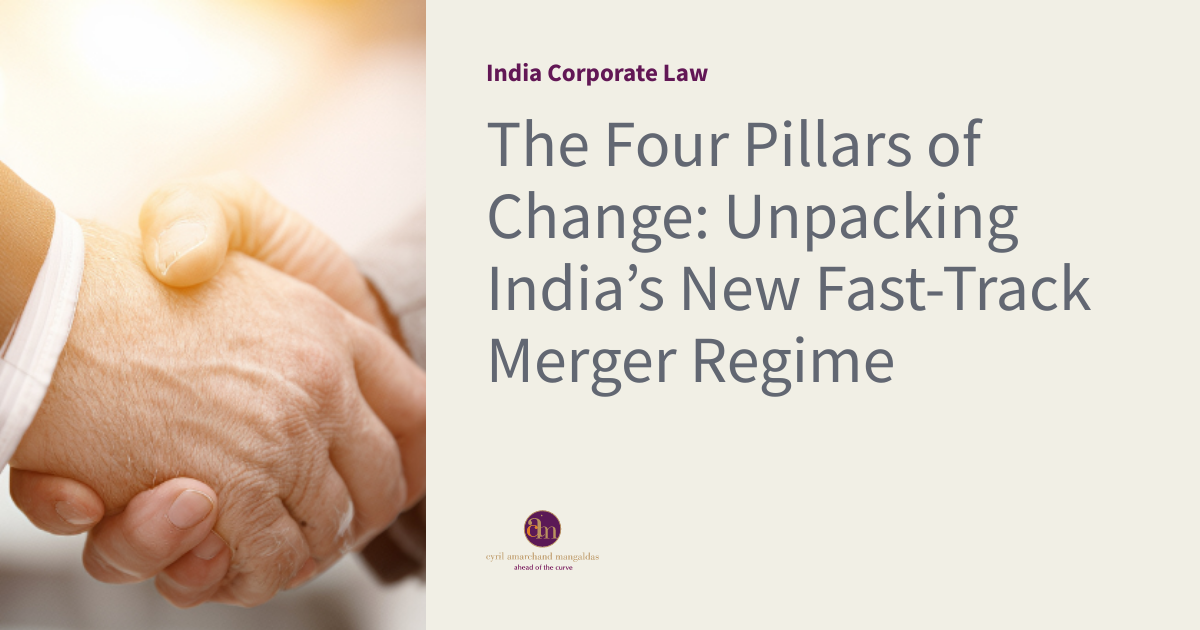 The Four Pillars of Change: Unpacking India’s New Fast-Track Merger ...