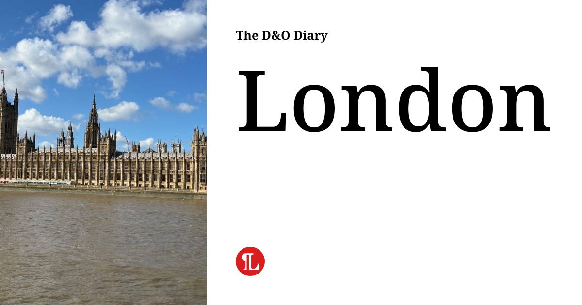 London | The D&O Diary