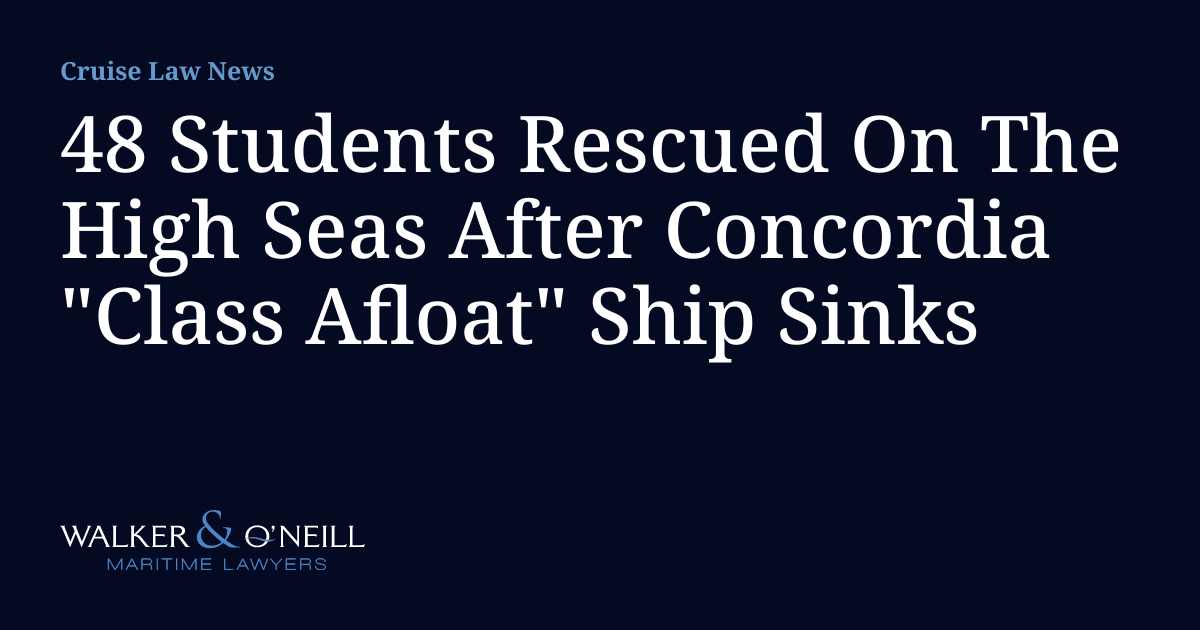 48 Students Rescued On The High Seas After Concordia "Class Afloat ...