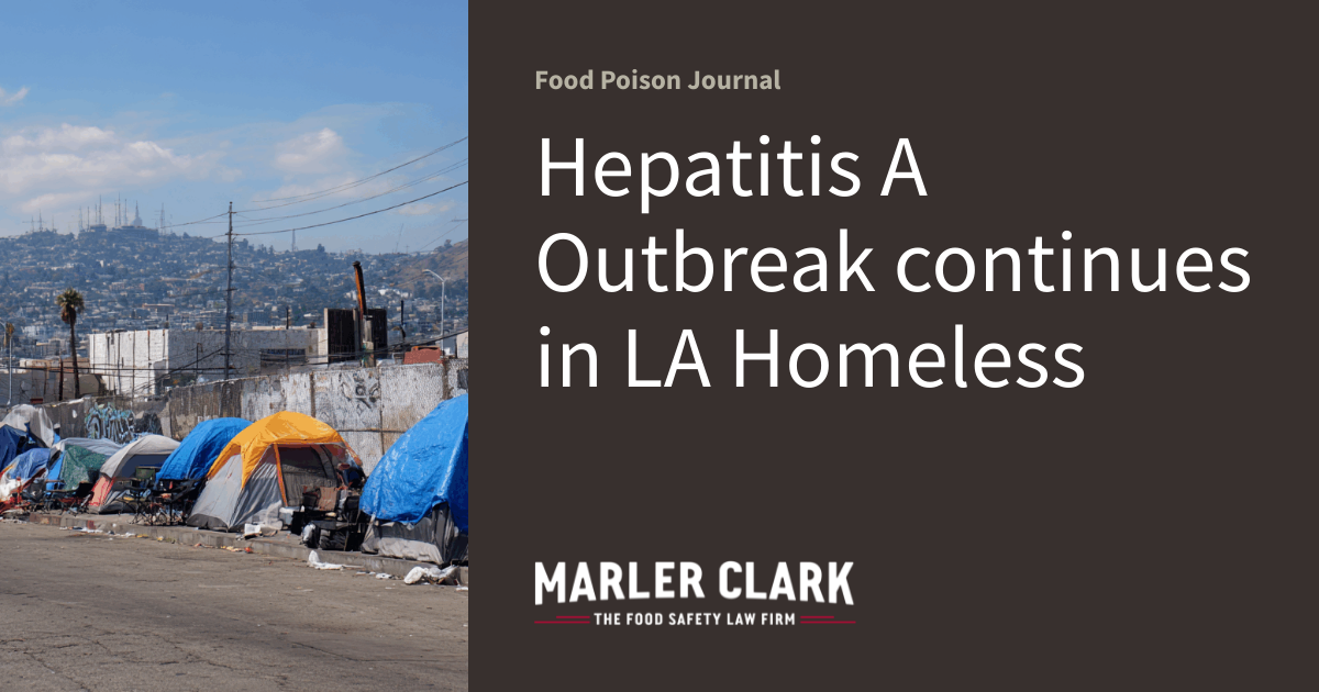 Hepatitis A Outbreak continues in LA Homeless | Food Poison Journal