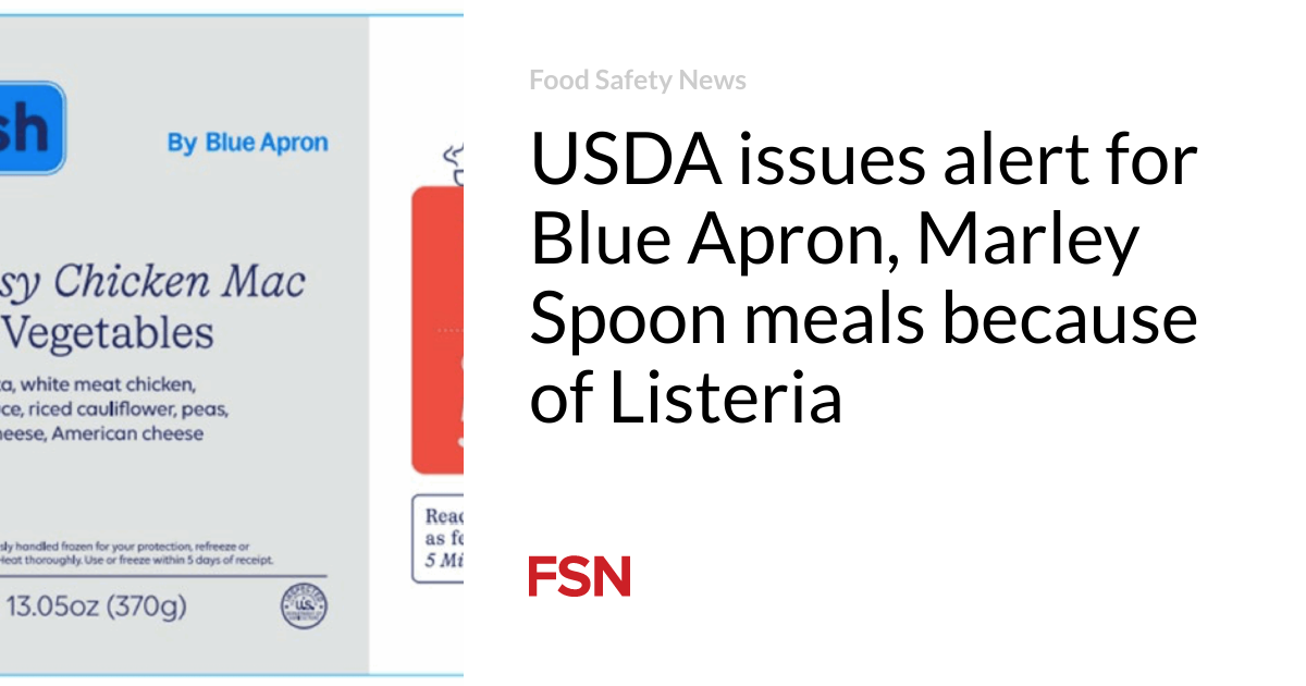 USDA issues alert for Blue Apron, Marley Spoon meals because of ...
