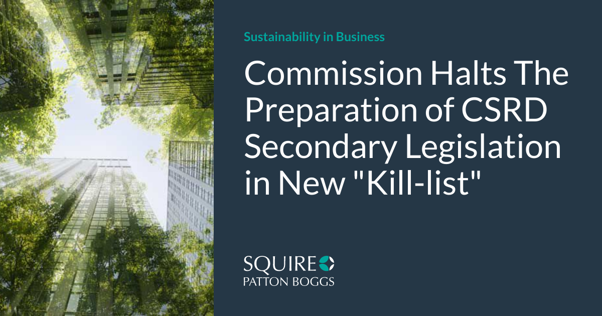 Commission Halts The Preparation of CSRD Secondary Legislation in New ...