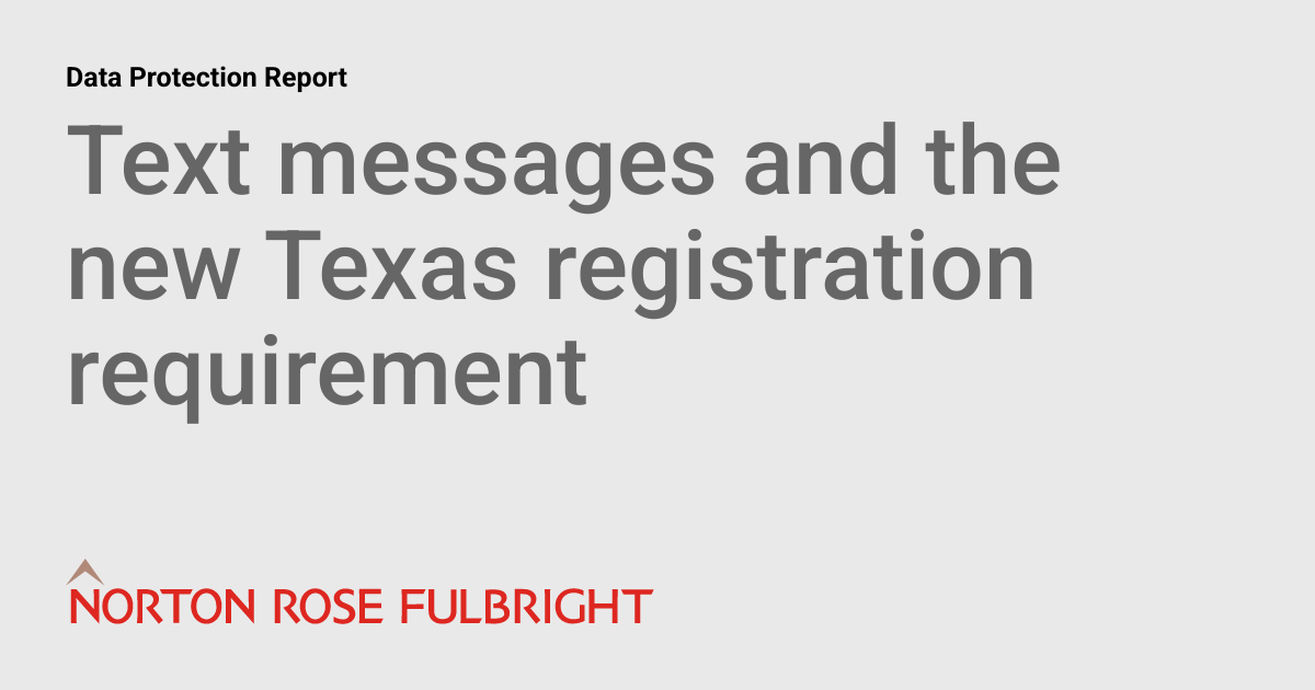 Text messages and the new Texas registration requirement | Data ...