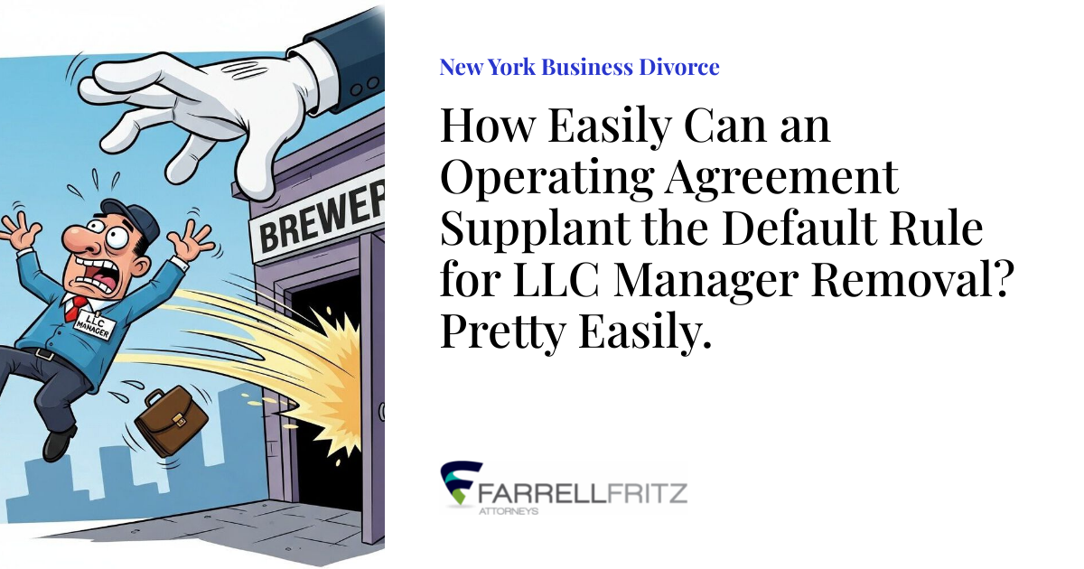 How Easily Can an Operating Agreement Supplant the Default Rule for LLC ...