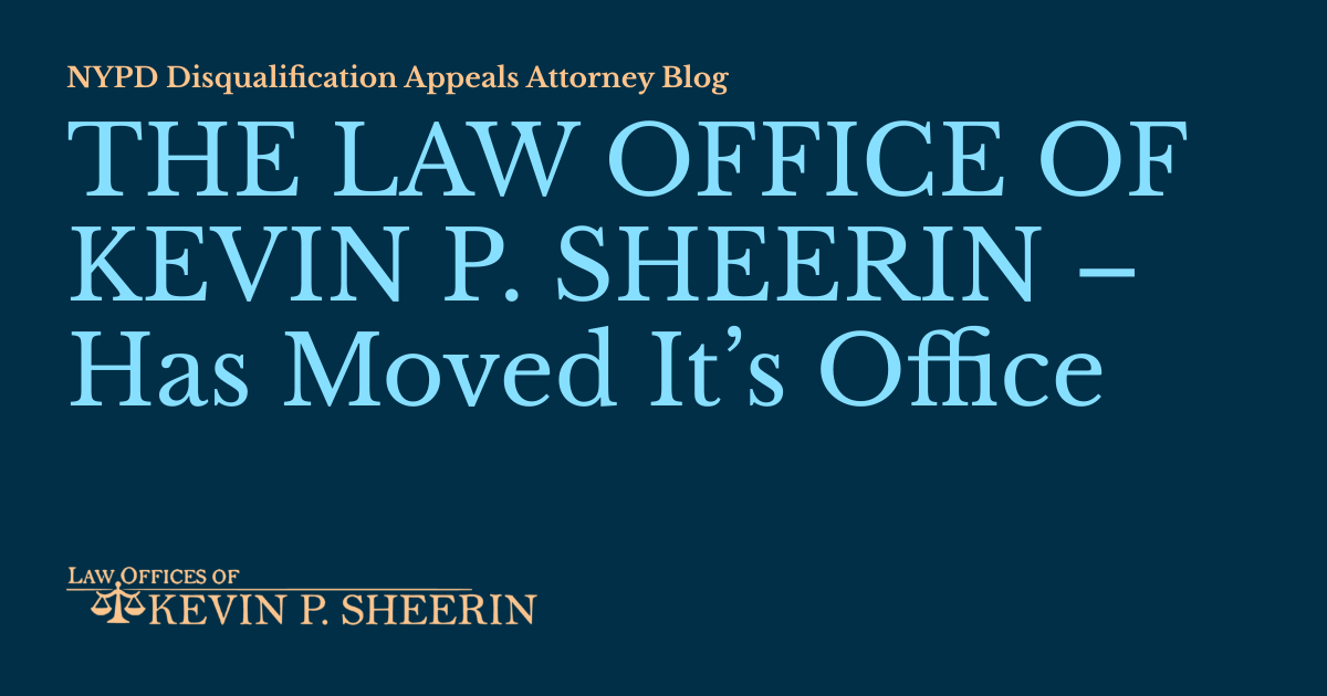 | THE LAW OFFICE OF KEVIN P. SHEERIN – Has Moved It’s Office