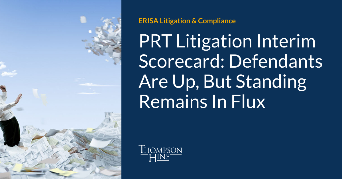 PRT Litigation Interim Scorecard: Defendants Are Up, But Standing ...