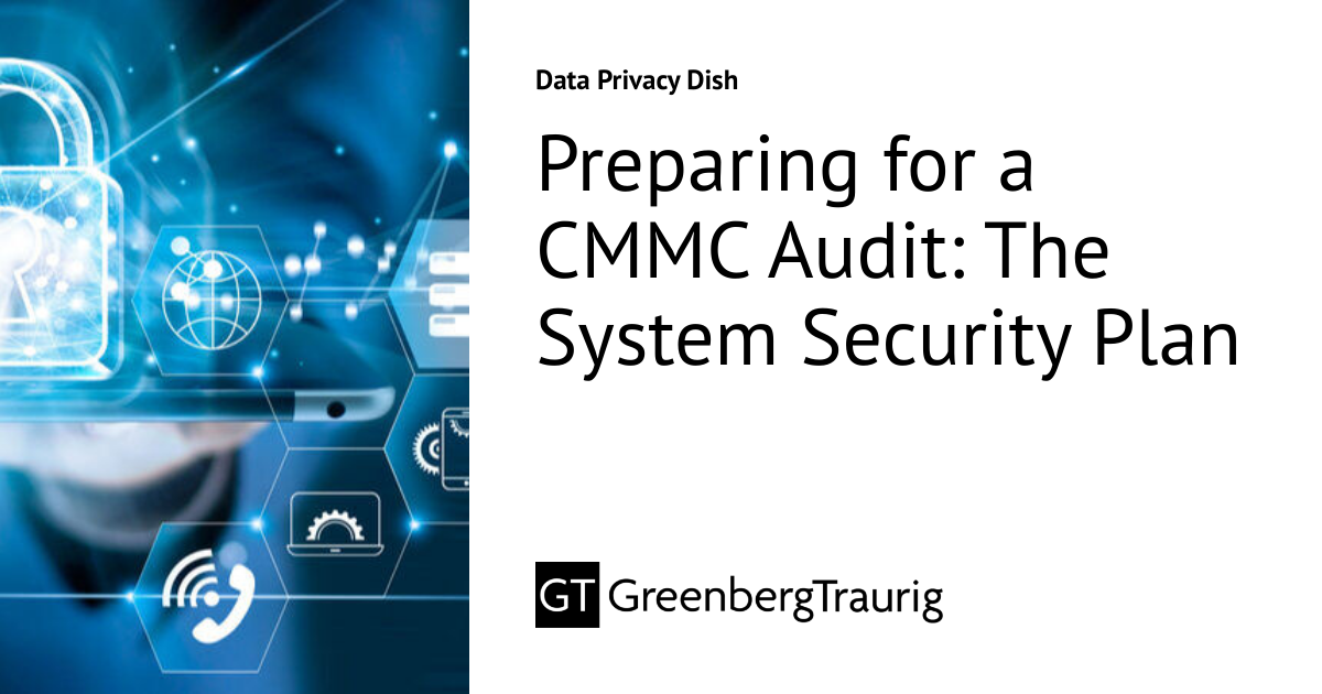 Preparing for a CMMC Audit: The System Security Plan | Data Privacy Dish