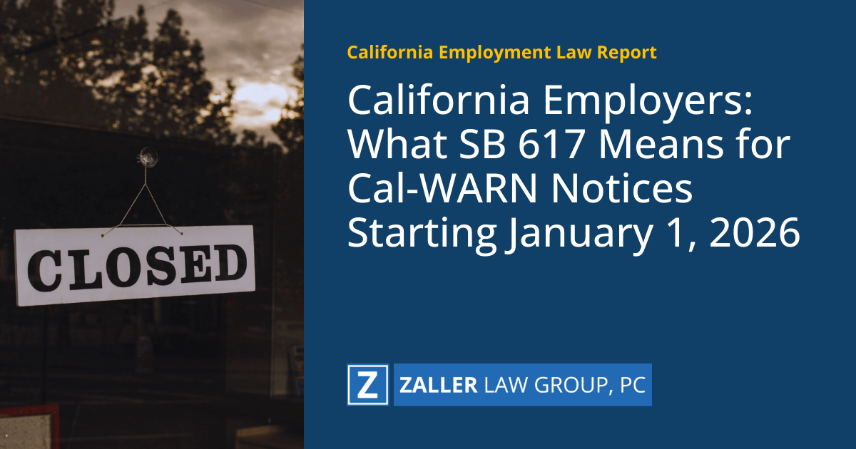 California Employers: What SB 617 Means for Cal-WARN Notices Starting ...