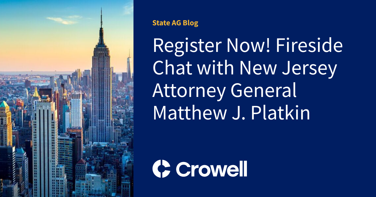 Register Now! Fireside Chat with New Jersey Attorney General Matthew J ...