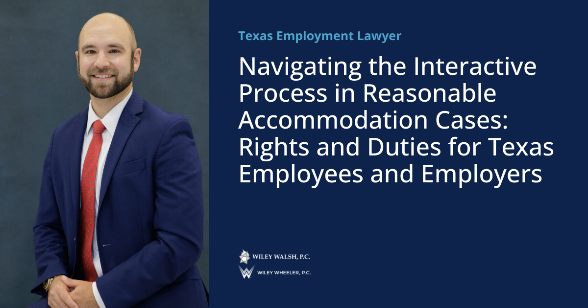 Navigating the Interactive Process in Reasonable Accommodation Cases: Rights and Duties for ...