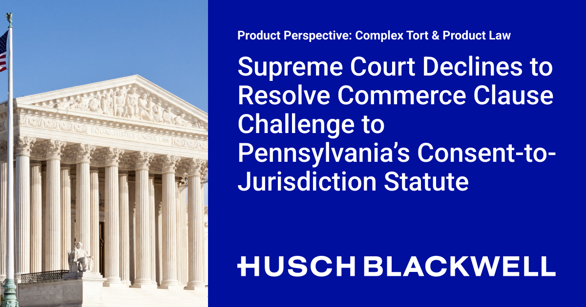 Supreme Court Declines to Resolve Commerce Clause Challenge to ...