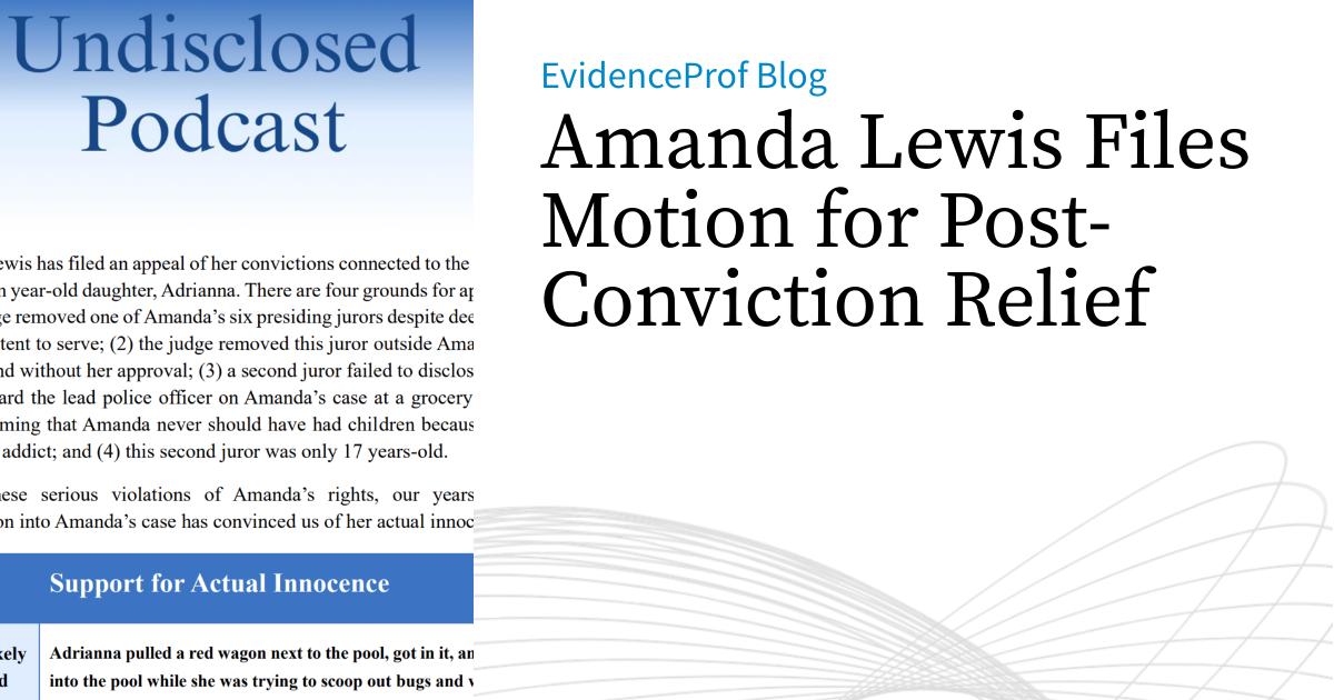Amanda Lewis Files Motion for Post-Conviction Relief | EvidenceProf Blog