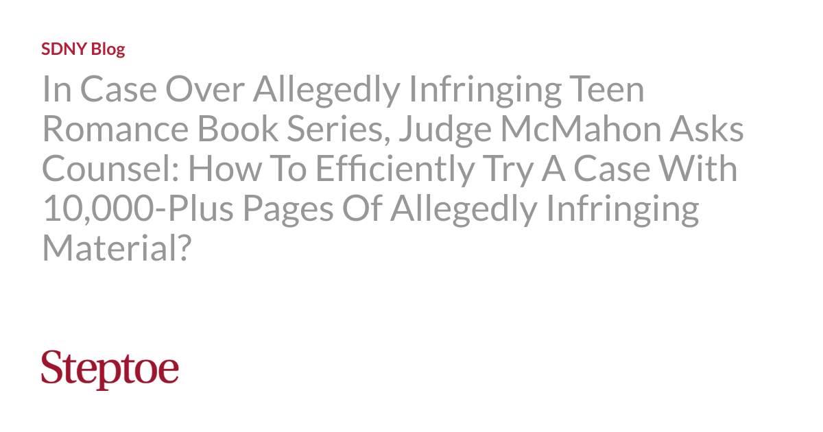 In Case Over Allegedly Infringing Teen Romance Book Series, Judge ...