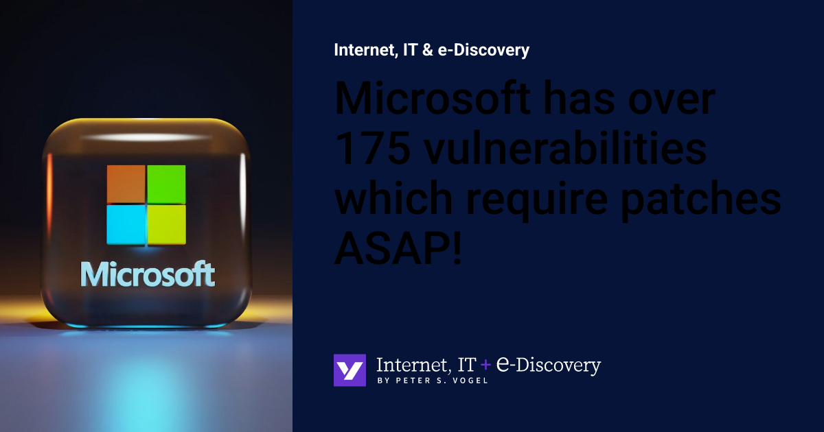 Microsoft has over 175 vulnerabilities which require patches ASAP ...