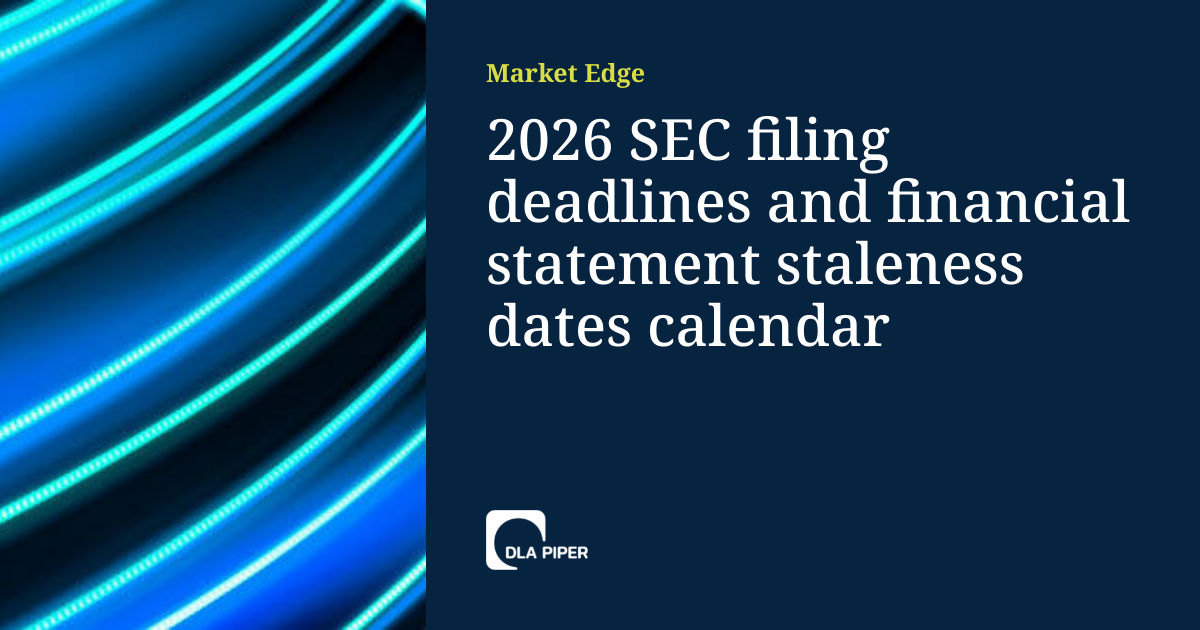 2026 SEC filing deadlines and financial statement staleness dates ...
