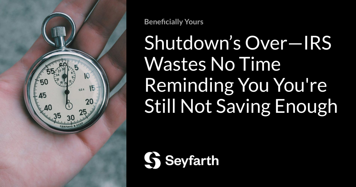 Shutdown’s Over—IRS Wastes No Time Reminding You You're Still Not ...