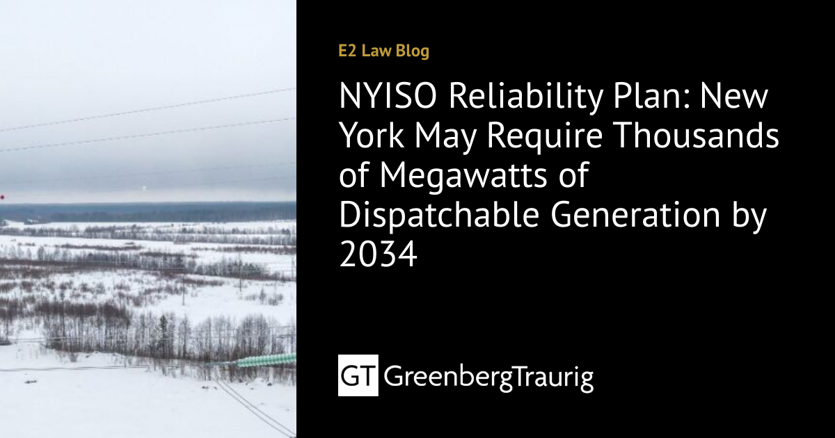 NYISO Reliability Plan: New York May Require Thousands of Megawatts of ...