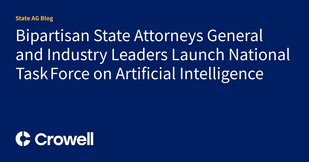 Bipartisan State Attorneys General and Industry Leaders Launch National ...