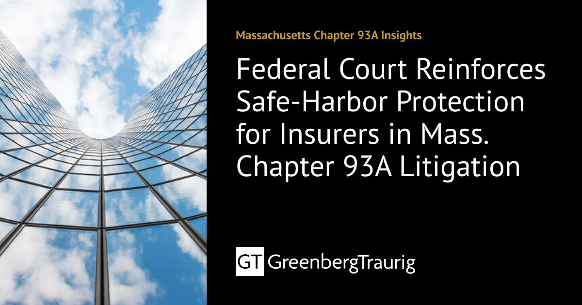 Federal Court Reinforces Safe-Harbor Protection for Insurers in Mass ...