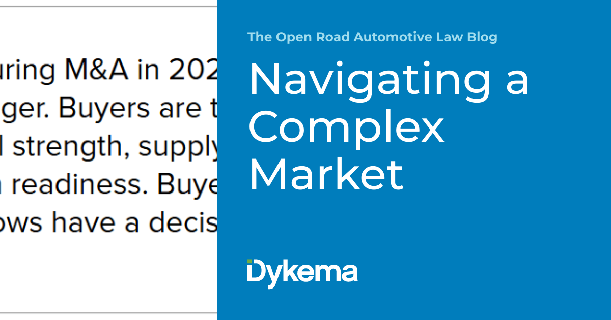 Navigating a Complex Market | The Open Road Automotive Law Blog