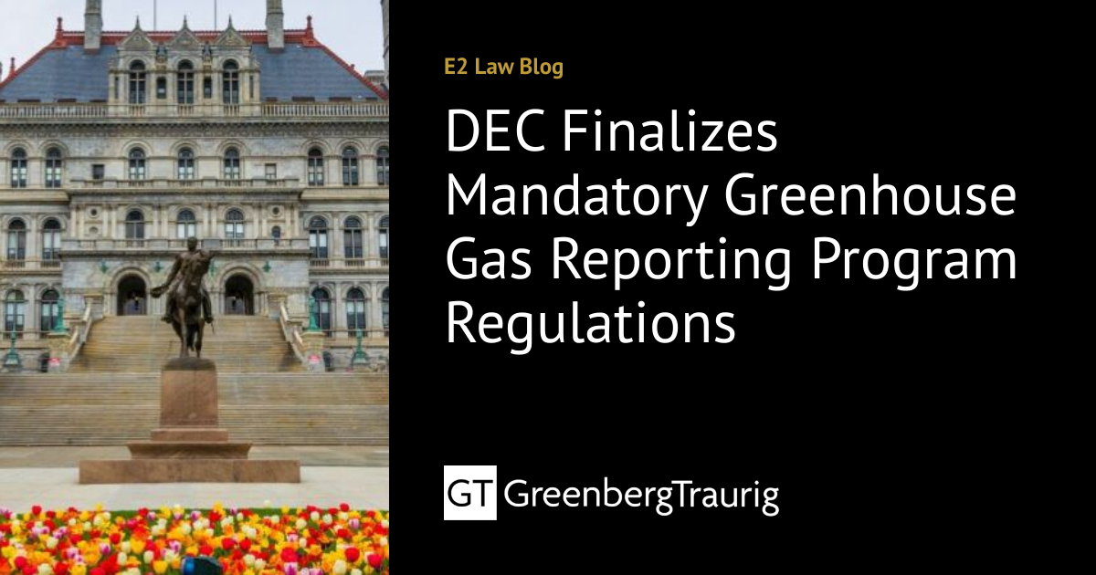DEC Finalizes Mandatory Greenhouse Gas Reporting Program Regulations ...