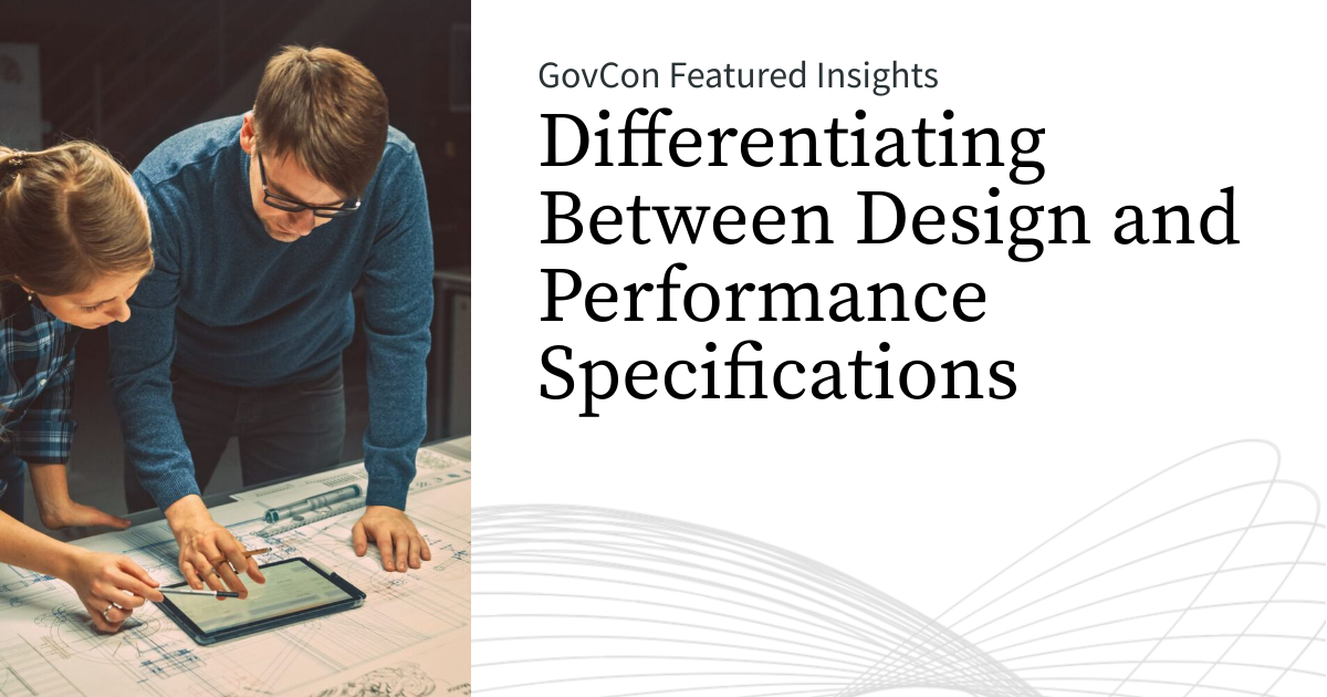 Differentiating Between Design and Performance Specifications | GovCon ...