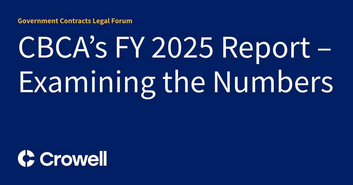 CBCA’s FY 2025 Report – Examining the Numbers | Government Contracts ...