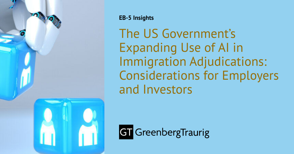 The US Government’s Expanding Use of AI in Immigration Adjudications ...