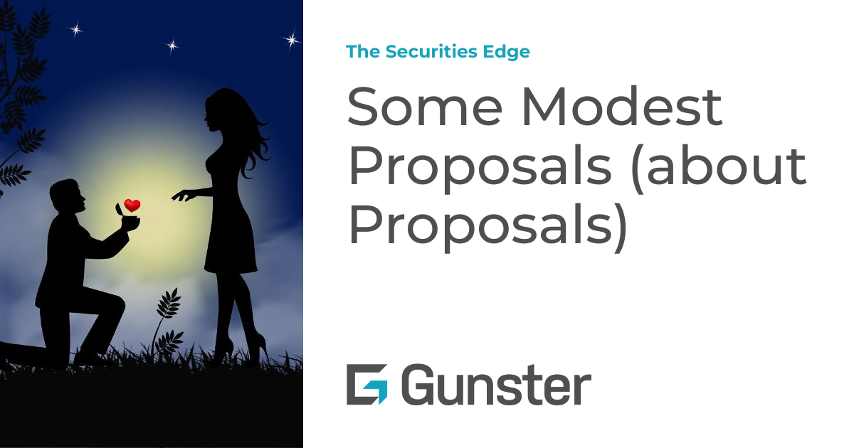 Some Modest Proposals (about Proposals) | The Securities Edge