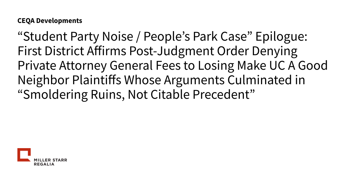 “Student Party Noise / People’s Park Case” Epilogue: First District ...
