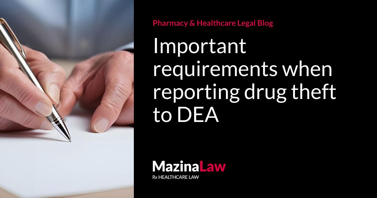 Important requirements when reporting drug theft to DEA | Pharmacy ...