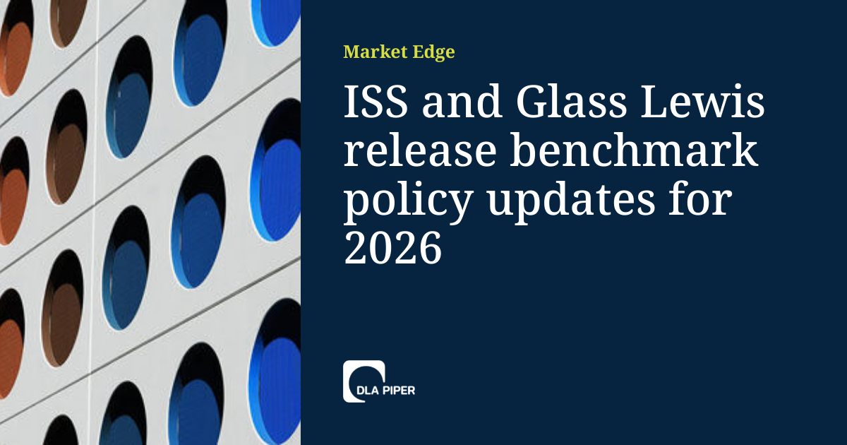 ISS and Glass Lewis release benchmark policy updates for 2026 | Market Edge