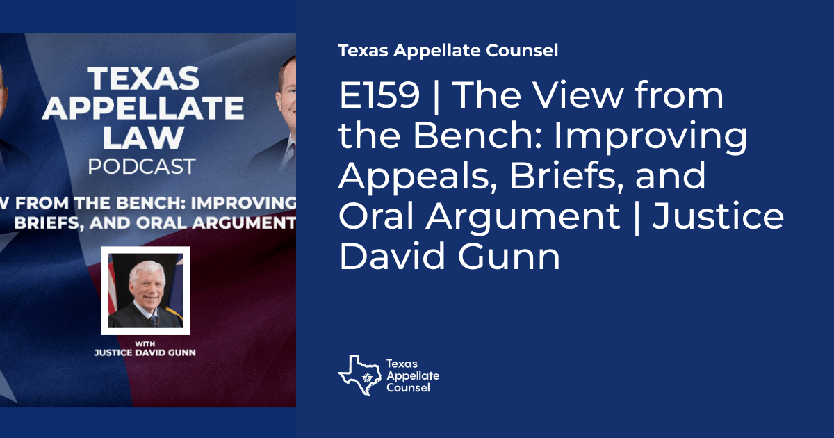 E159 | The View from the Bench: Improving Appeals, Briefs, and Oral ...