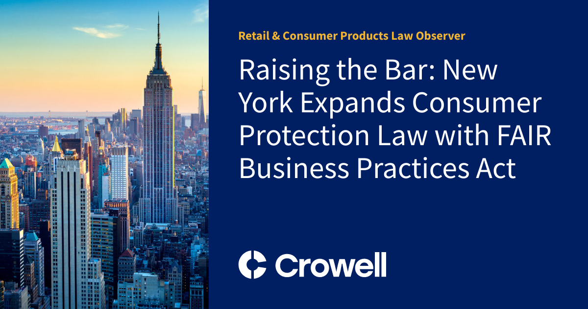 Raising the Bar: New York Expands Consumer Protection Law with FAIR ...