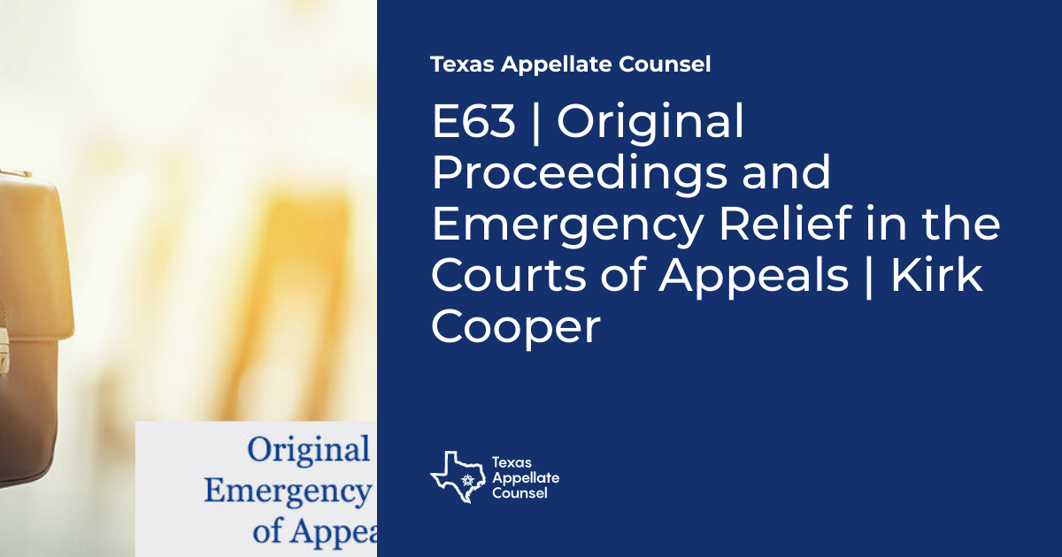 E63 | Original Proceedings and Emergency Relief in the Courts of ...