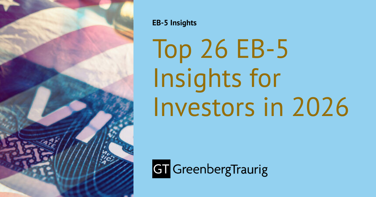 Top 26 EB-5 Insights for Investors in 2026 | EB-5 Insights