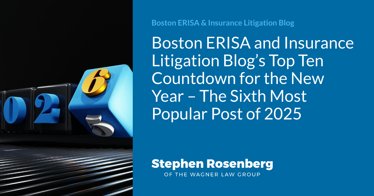 Boston ERISA and Insurance Litigation Blog’s Top Ten Countdown for the ...